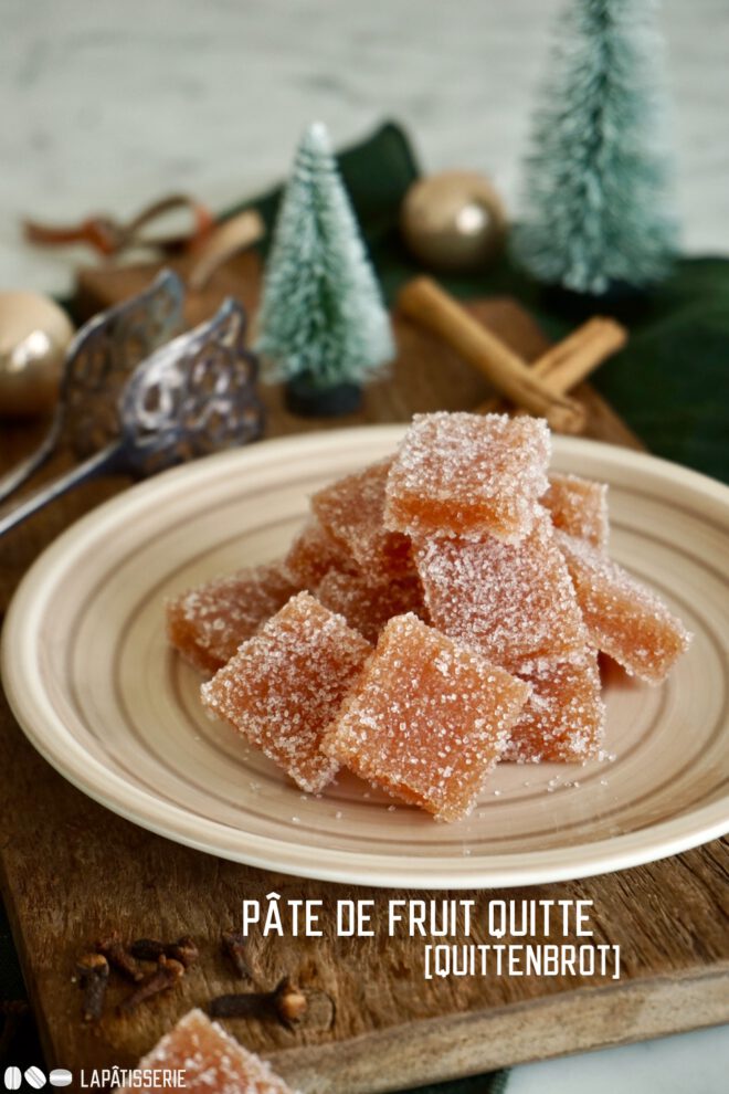 Pâte de fruit Quitte | Quittenbrot – LAPÂTISSERIE